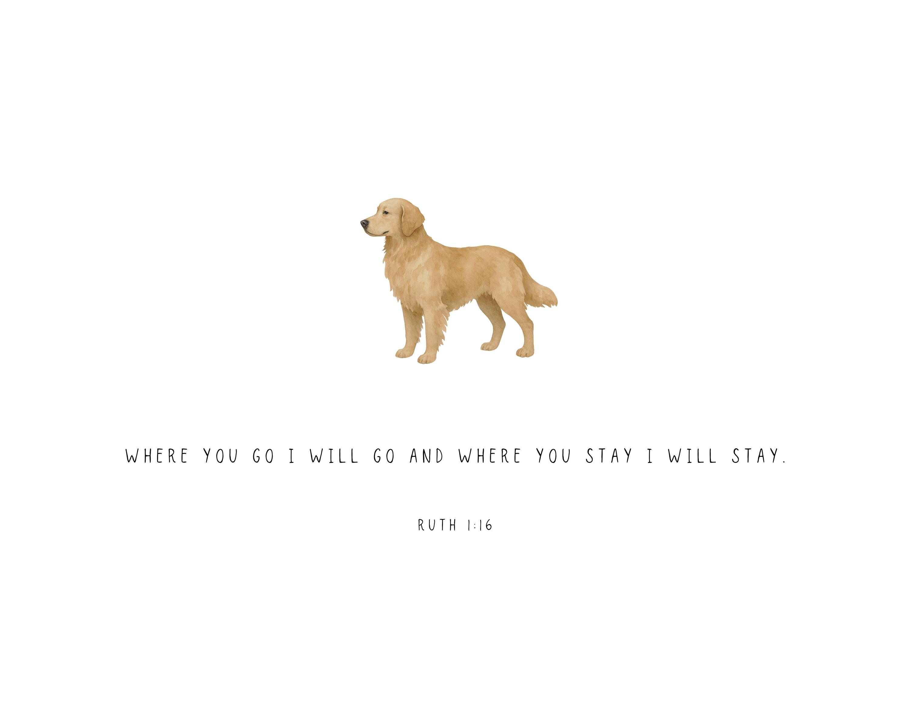 PRINTED Hunting Dog Nursery Wall Art, Where You Go I Will Go, Golden ...