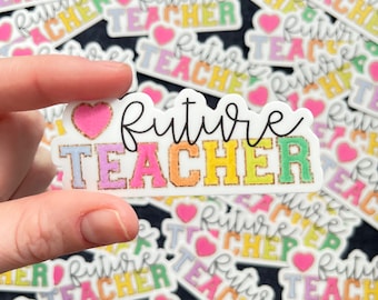 Future Teacher Sticker Teacher Stickers - Etsy