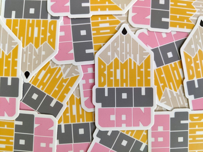 Create Because You Can Quotes Stickers for Laptops Bumpers - Etsy