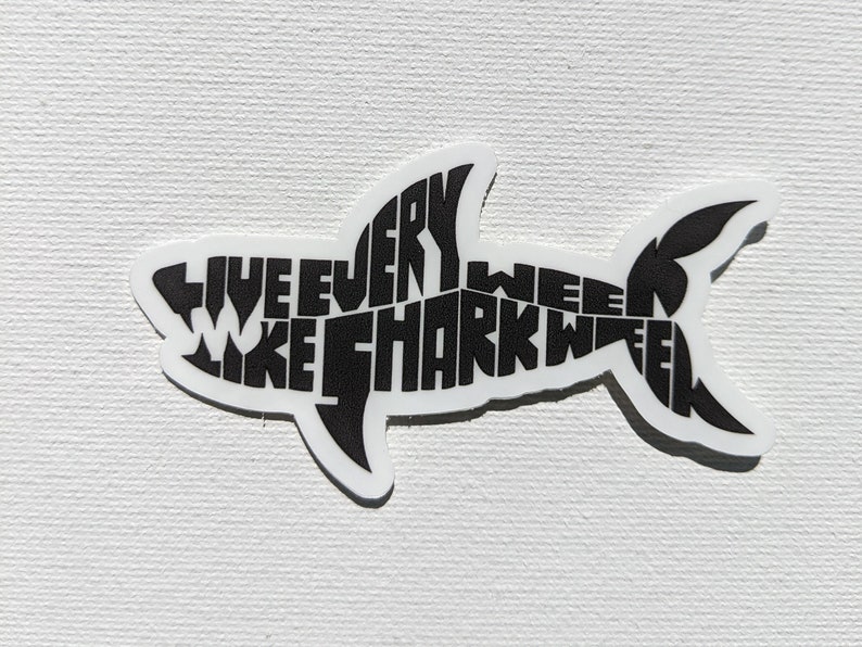 Live Every Week Like Shark Week Sticker Tracy Morgan 30 Rock - Etsy