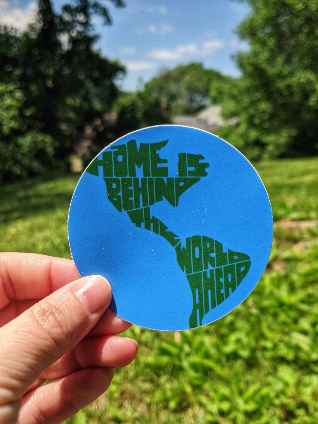 Home is Behind the World Ahead, JRR Tolkein, Quotes, Stickers for ...