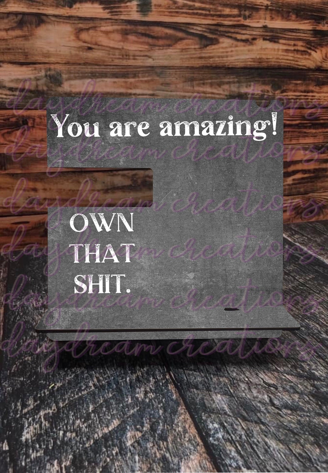 You Are Amazing Own That Shit Chalkboard Cell Phone Docking Station ...