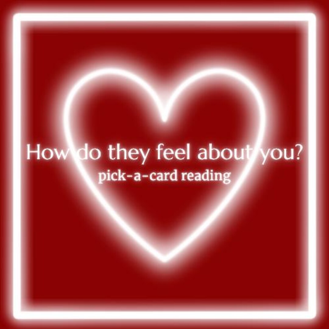 How Do They Feel About You? Pick-a-card Tarot Reading - Etsy