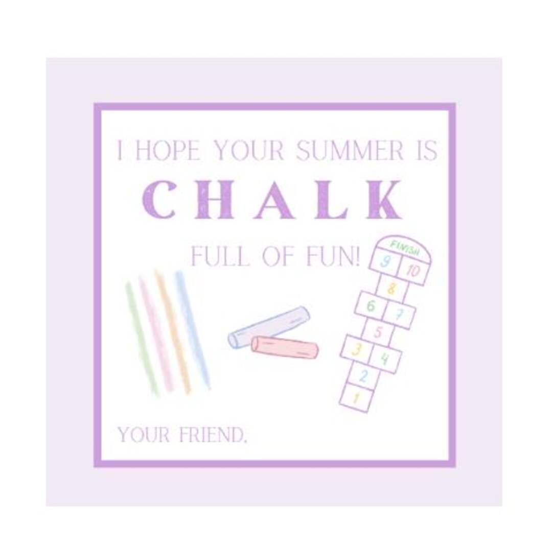 Chalk Summer Gift Tag: Printable Classmate Gift (digital Download) - Etsy