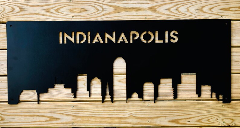Indianapolis Skyline Sign, Indianapolis Skyline Sign, Indianapolis Wall ...