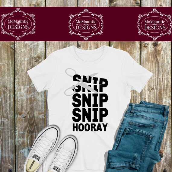 Snip Snip Snip Hooray Vasectomy Cutting File svg png jpg | Etsy