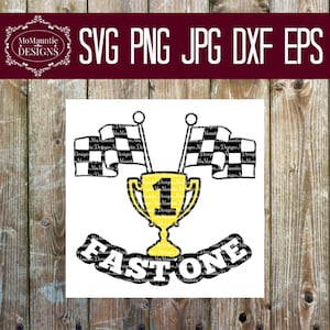 Fast One Racing First Birthday Cutting File - Svg - Png - Jpg - Dxf ...