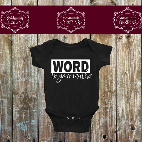 Word to Your Mutha Cutting File Svg Png Jpg Dxf Eps | Etsy
