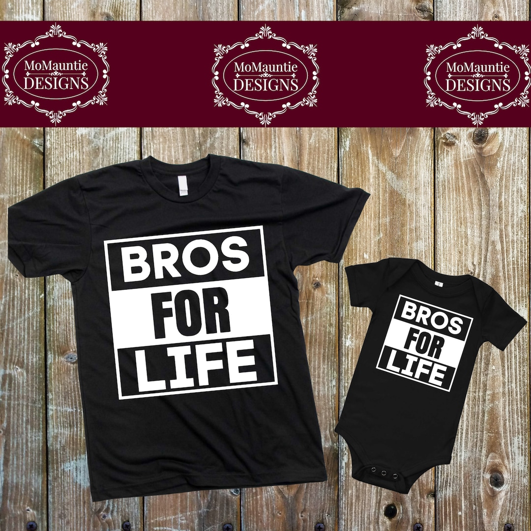Bros for Life Cutting File - Svg - Png - Jpg - Dxf - Eps Personal or ...