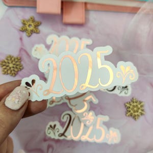 Big Foiled 2025 Sticker, Laminated Sticker, Decorative Stickers ...