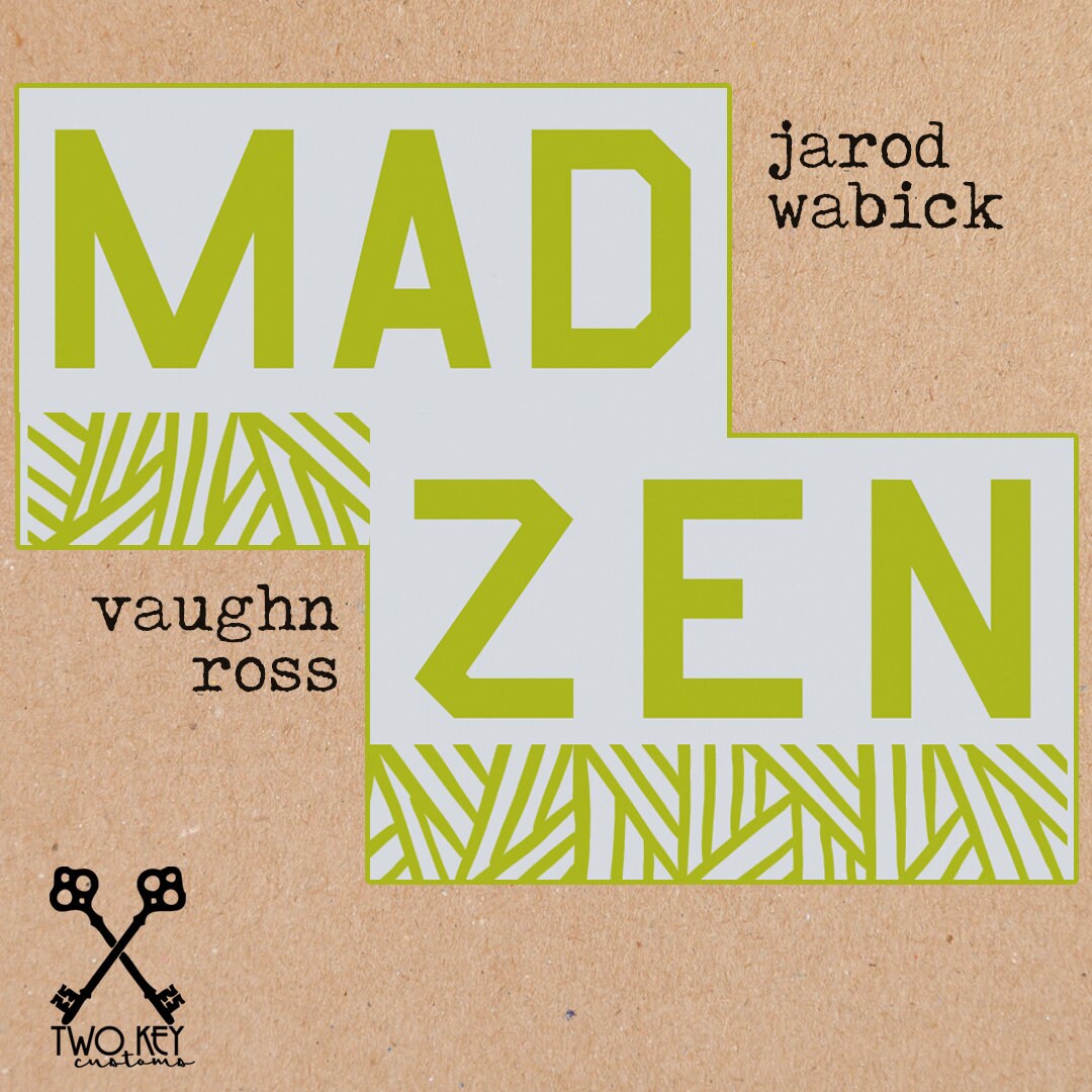 MAD/ZEN -- Poems by Jarod Wabick and Vaughn Ross - Etsy