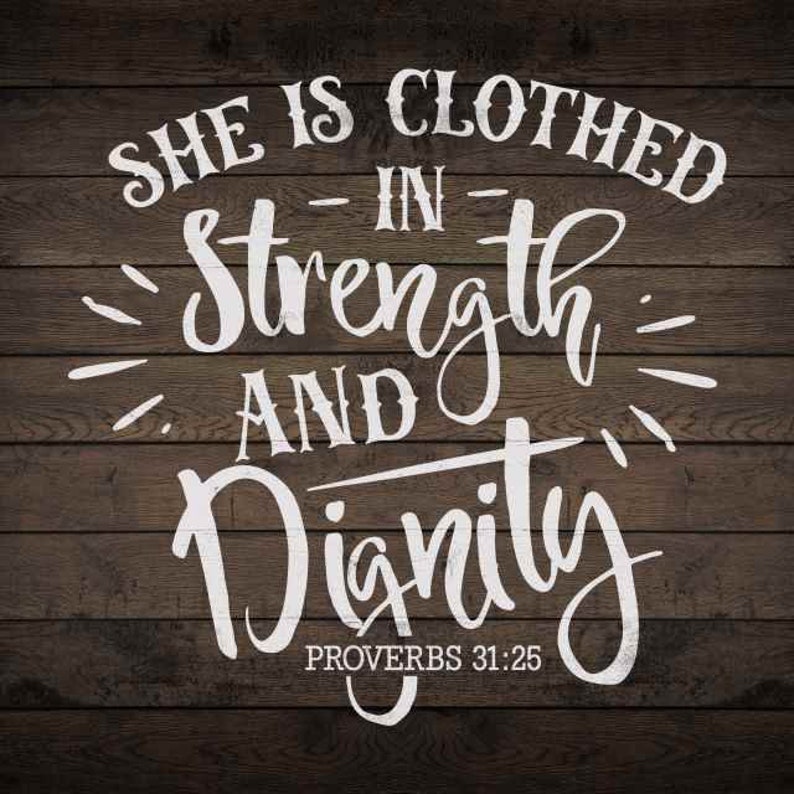 She is Clothed in Strength & Dignity Sign Rustic Looking Wood - Etsy