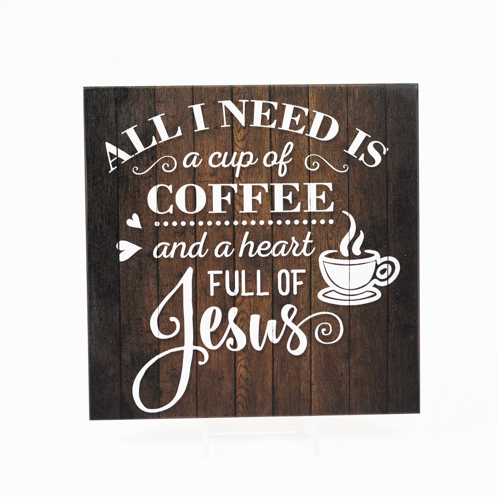 Coffee and Jesus Rustic Looking Inspiration Faith Wood Sign - Etsy