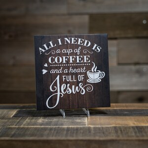 Coffee and Jesus Rustic Looking Inspiration Faith Wood Sign | Etsy