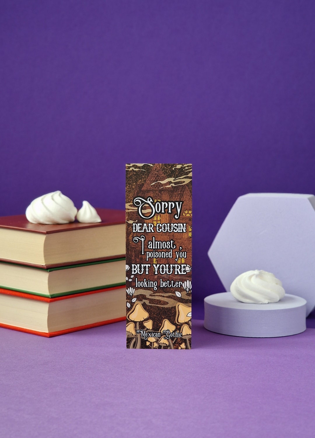 Sorry Dear Cousin Mexican Gothic Inspired Bookmark Bibliophile Bookmark ...