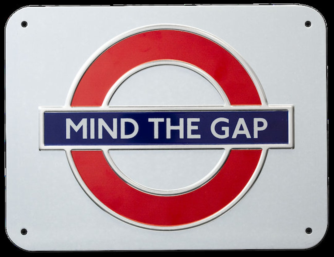 TFL3103 Licensed Mind the Gap Metal Sign Large Size - Etsy