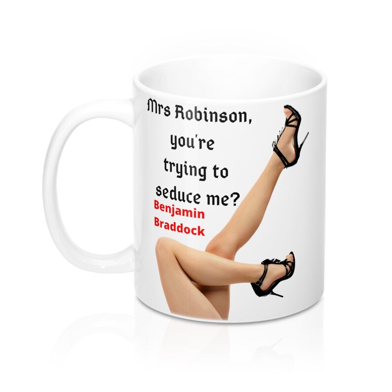 Mrs. Robinson you're trying to seduce me Benjamin | Etsy Mrs. Robinson you're trying to seduce me Benjamin | Etsy