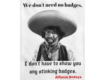 No Stinking Badges - Etsy