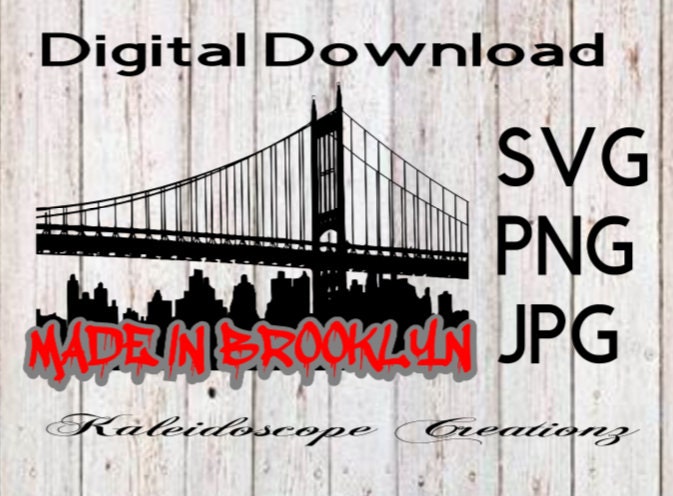 Made in Brooklyn Ny Nyc New York City SVG JPG PNG Cut File for Cricut ...