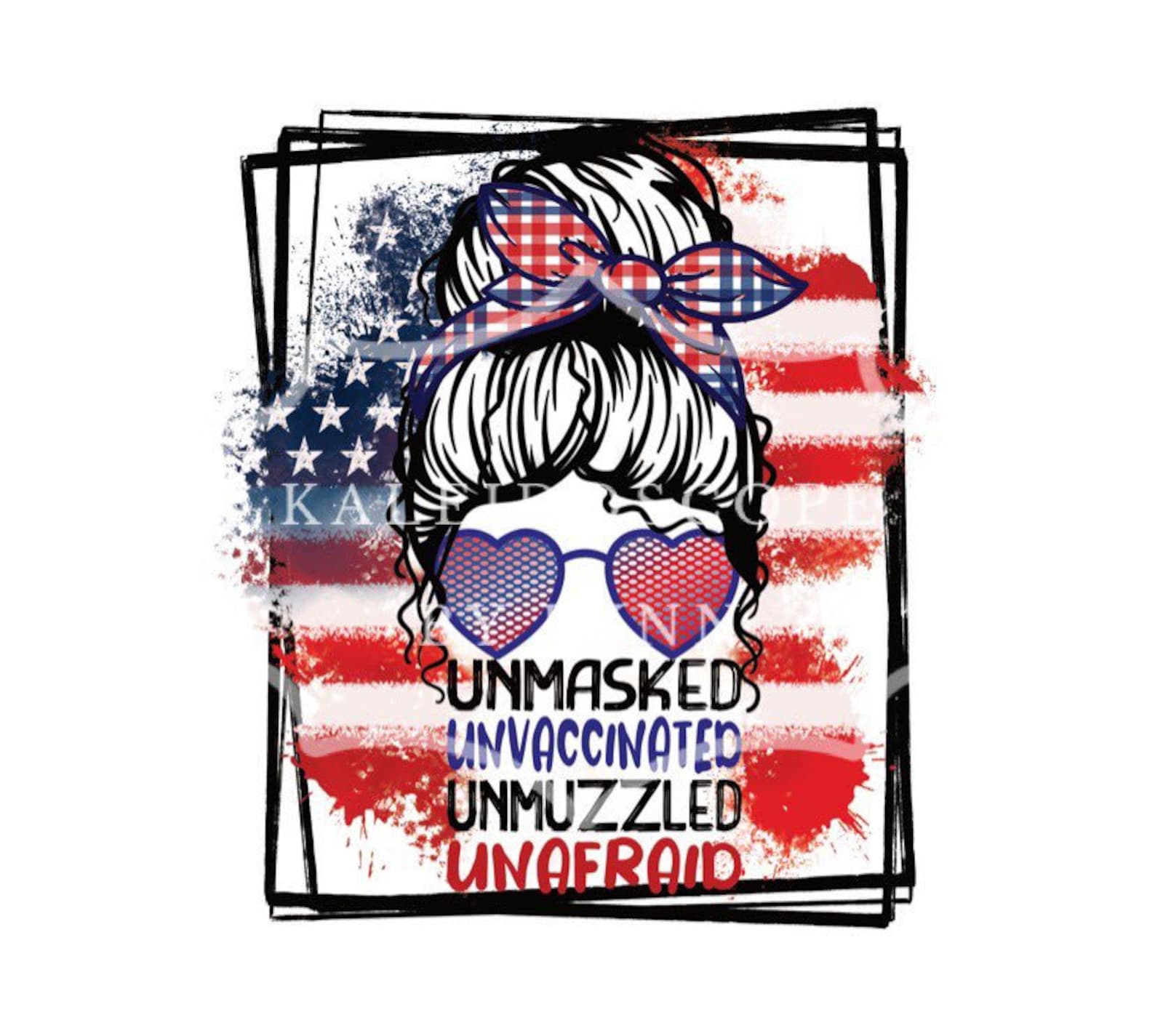 Messy Bun Unmasked Unmuzzled Unvaccinated Unafraid Png Digital | Etsy
