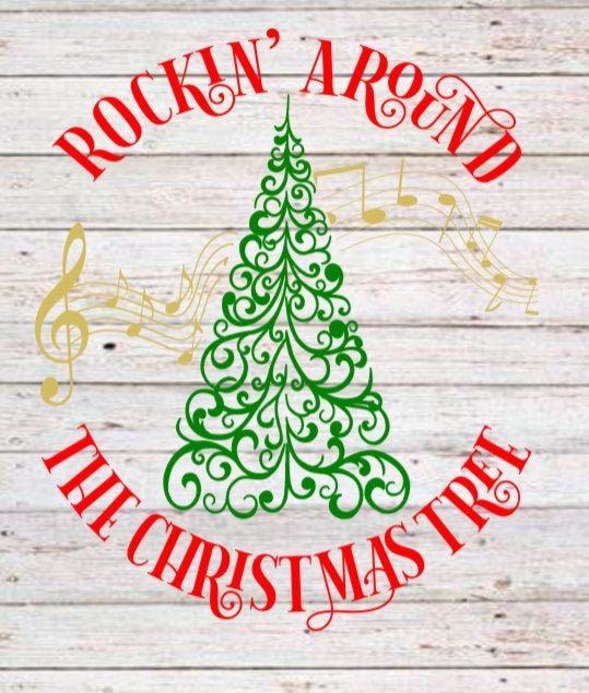 Rockin Around the Christmas Tree SVG PNG JPG Digital Cut File - Etsy