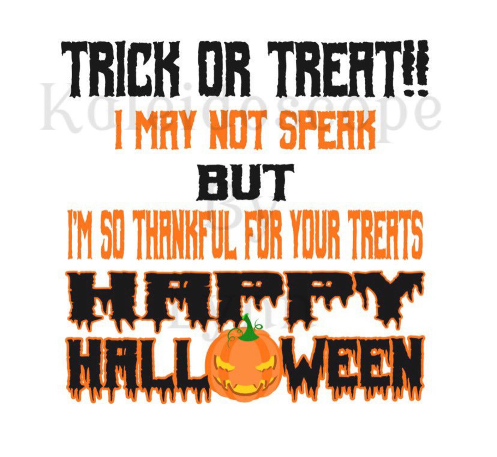 Halloween Trick or Treat Svg Png Jpg Digital Cut File for Non Verbal ...