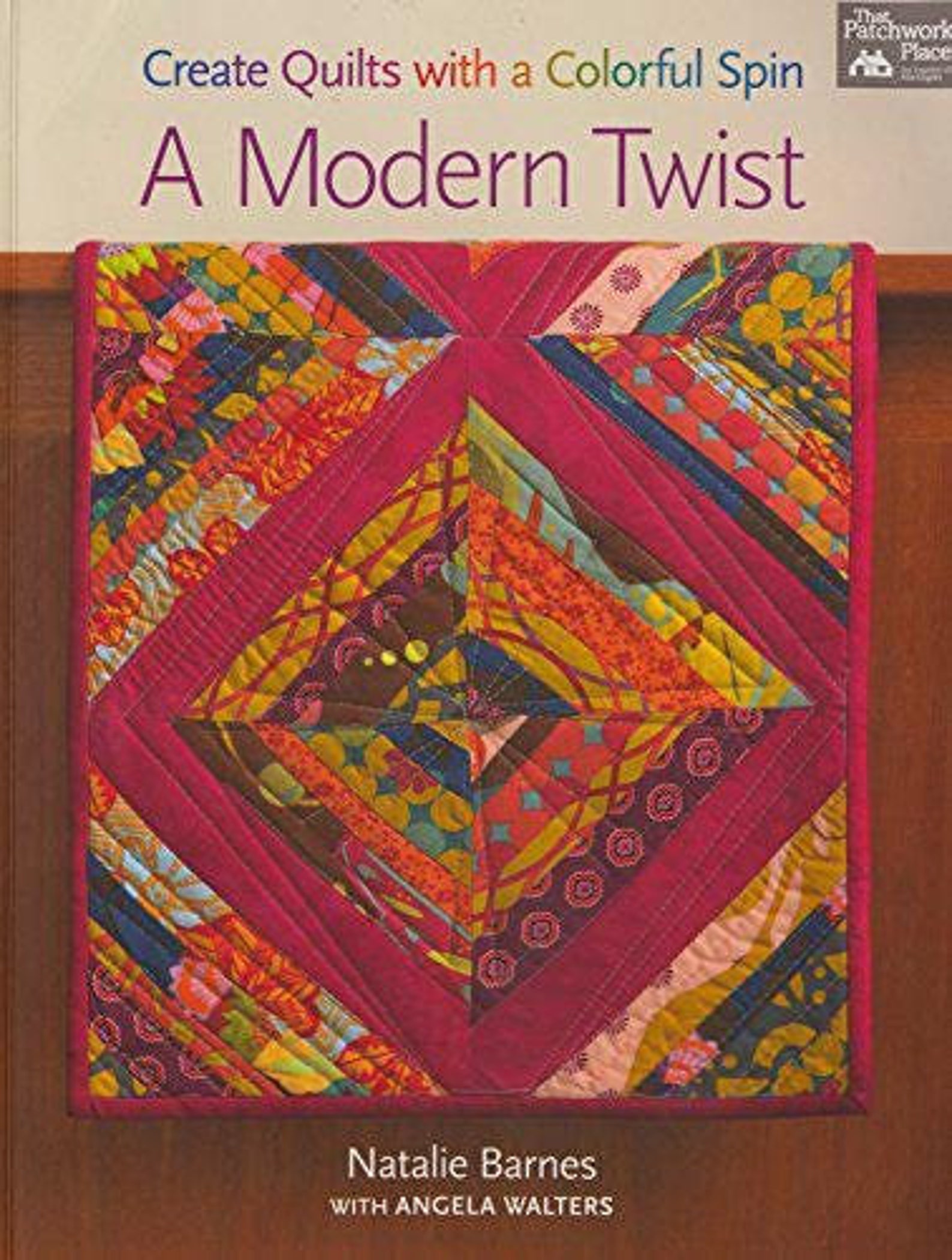 A Modern Twist - Create Quilts With a Colorful Spin Natalie Barnes - Etsy