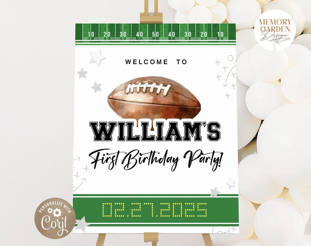 EDITABLE First Year Down Birthday Welcome Sign I Football One Touchdown ...