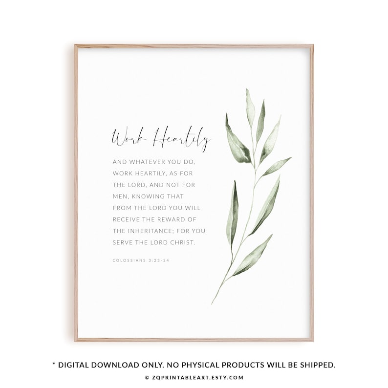 Colossians 3:23-24 Bible Verse Wall Art Print, Christian Botanical ...