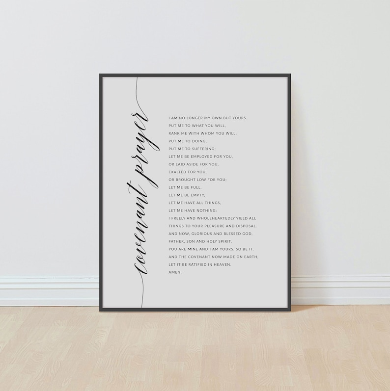 The Covenant Prayer Print, Christian Wall Art Poster, Wesley Covenant ...