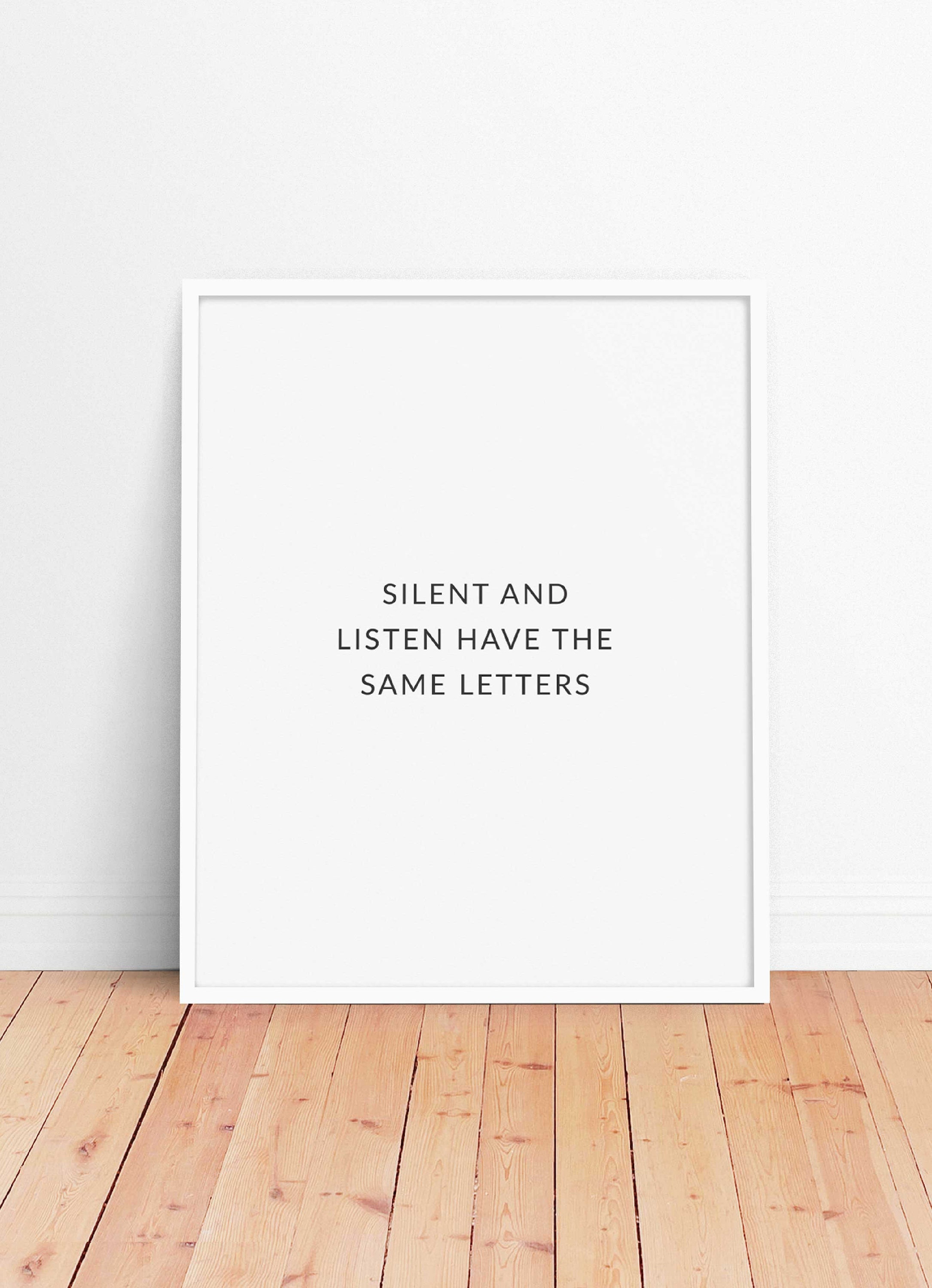 Quote Print Silent and Listen Have the Same Letters Office | Etsy