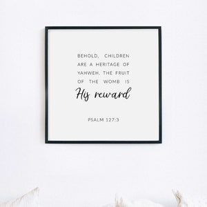Psalm 127:3 Bible Verse Poster Artwork, Christian Wall Art Printable ...