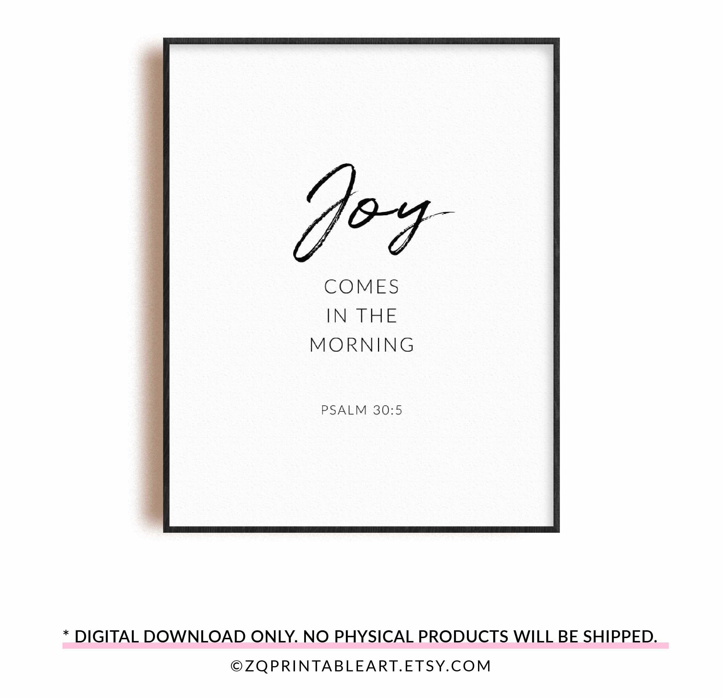 Joy comes in the morning Christian wall art poster scripture | Etsy