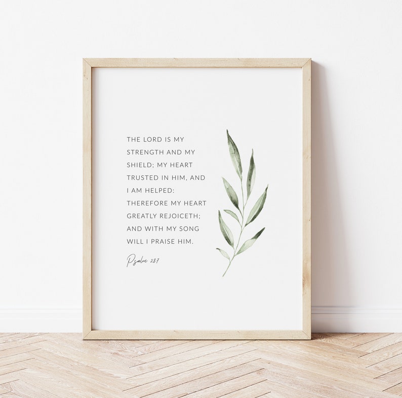 Psalm 28:7 Bible Verse Wall Art, the Lord is My Strength and Shield ...