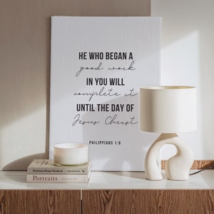 Philippians 1:6 He Who Began a Good Work, Christian Encouragement Gift ...