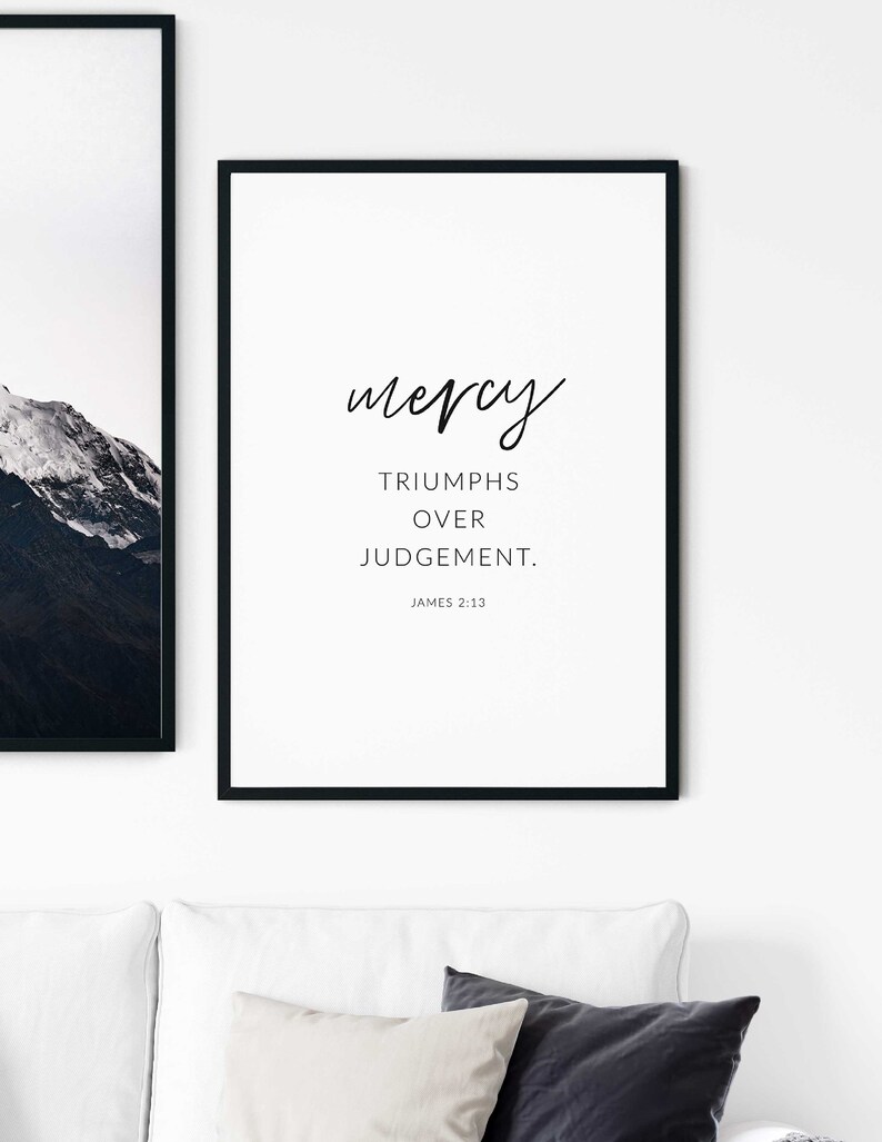 James 2:13 Mercy Triumphs Scripture Printable Wall Art | Etsy