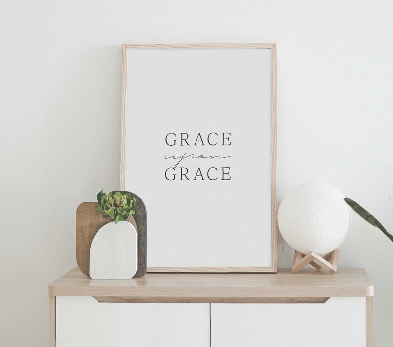 Grace Upon Grace Bible Verse Poster Artwork Christian Wall - Etsy