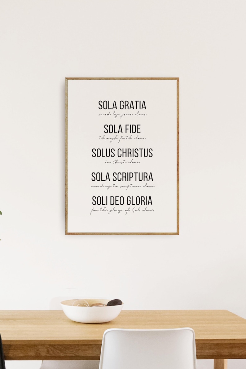 5 Solas, Five Solas Print Printable Wall Art, Soli Deo Gloria, Reformed ...
