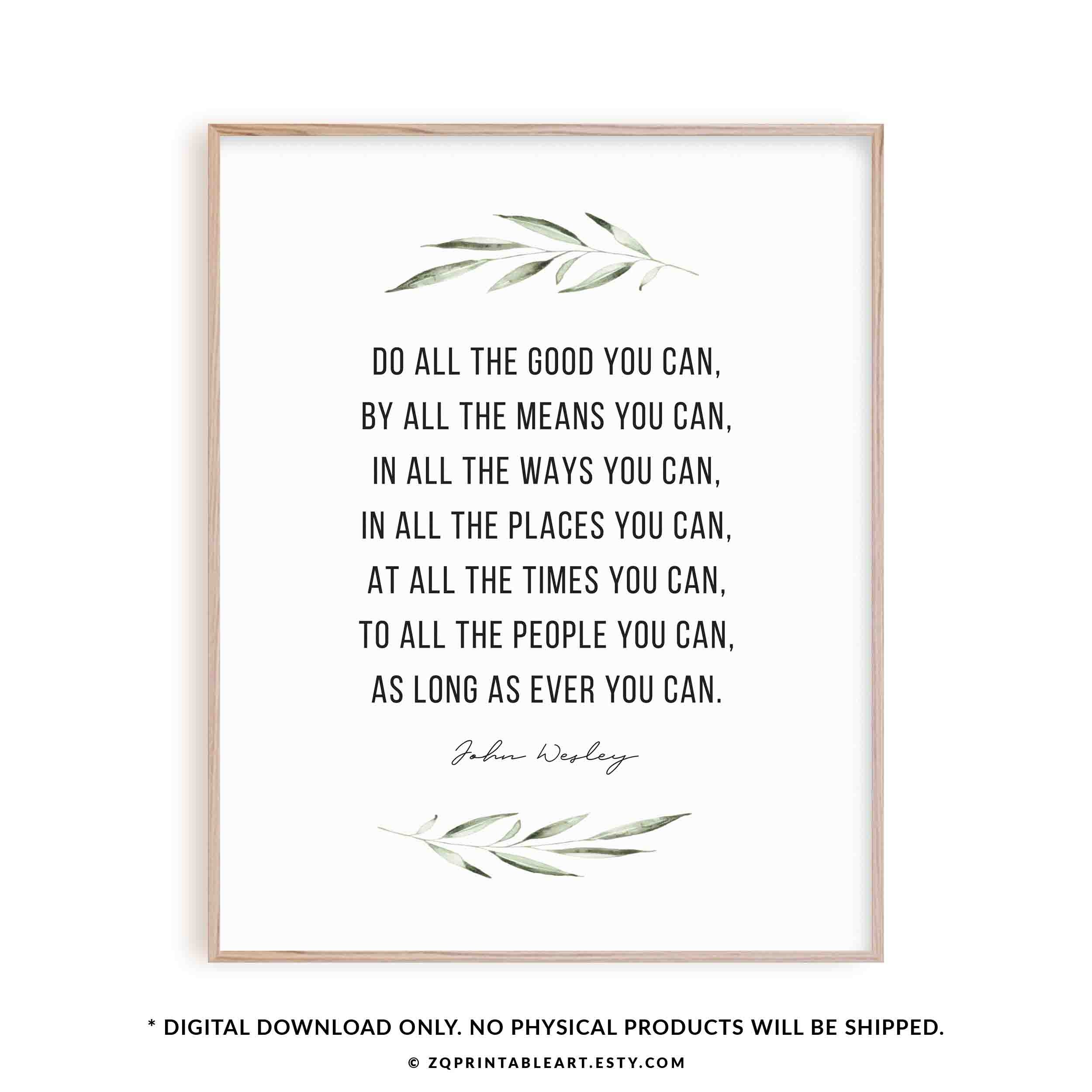 Do All the Good You Can John Wesley Printable Wall Art, Minimalist ...