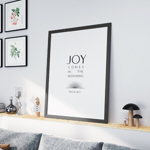Psalm 30:5 Joy Comes in the Morning Bible Verse Print Poster, Scripture ...
