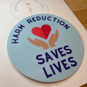 Harm Reduction Saves Lives Sticker - Etsy
