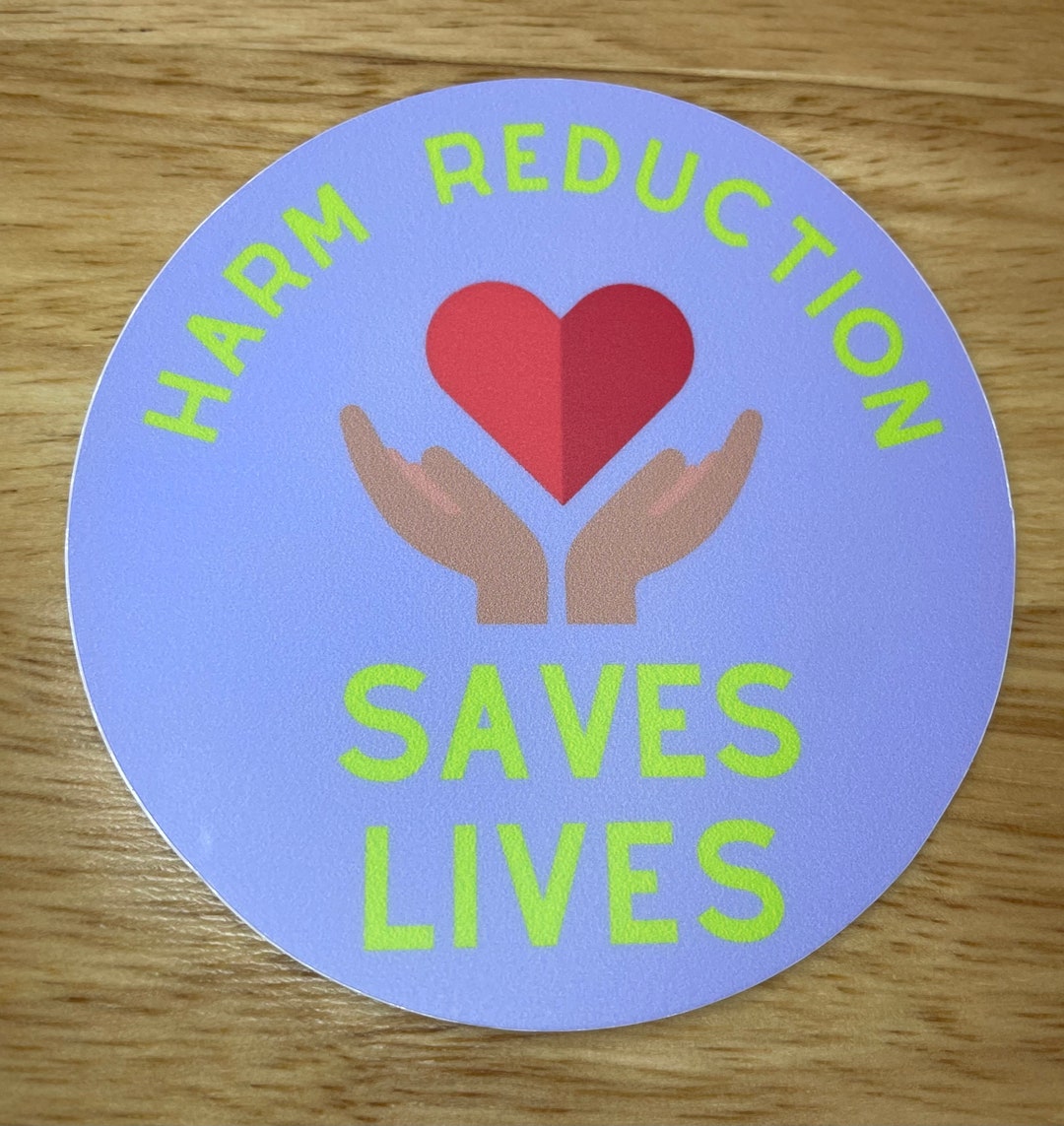 Harm Reduction Saves Lives Sticker - Etsy