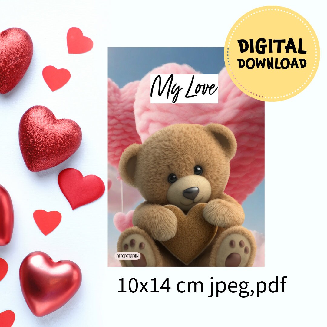 Teddy Bear With Heart Card / Happy Valentine's Day Printable Card ...