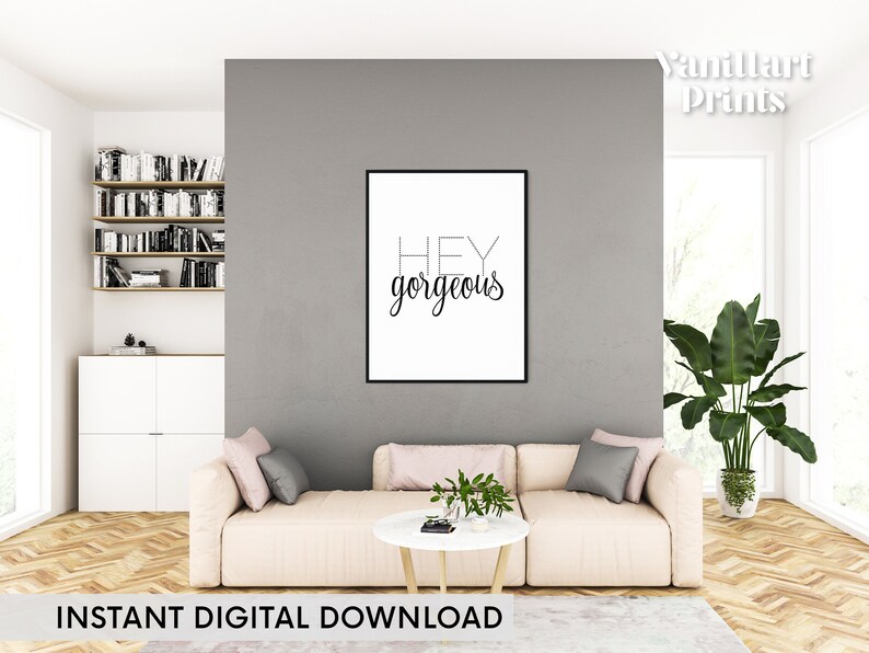 Hey Gorgeous Printable Wall Art Quote Print Black and White - Etsy