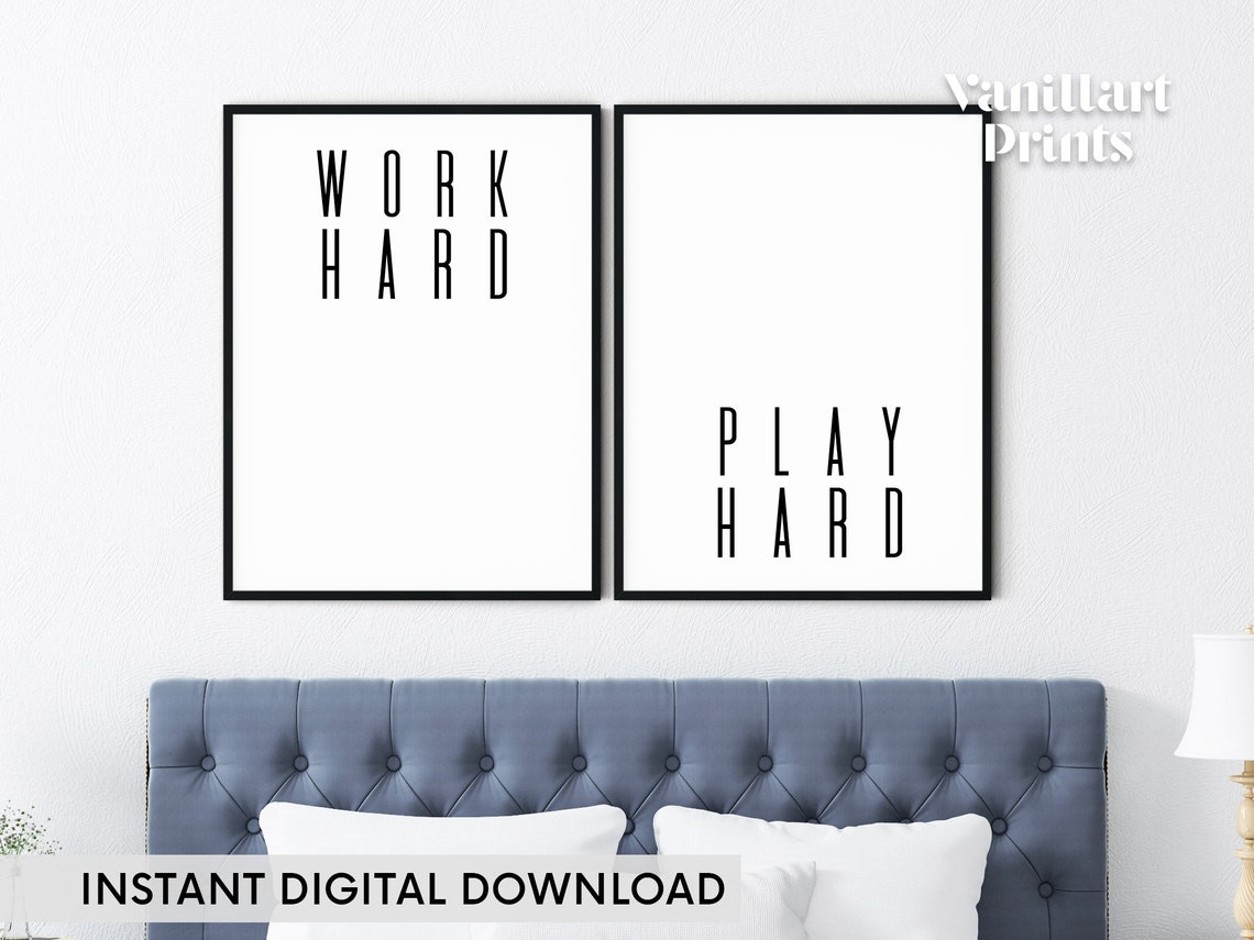 Work Hard Play Hard Printable Quote Wall Art Set of 2 - Etsy