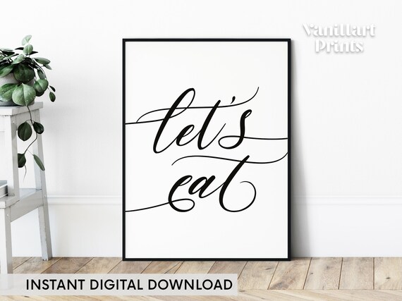 Let's Eat Print Printable Dining Room Wall Art Kitchen - Etsy