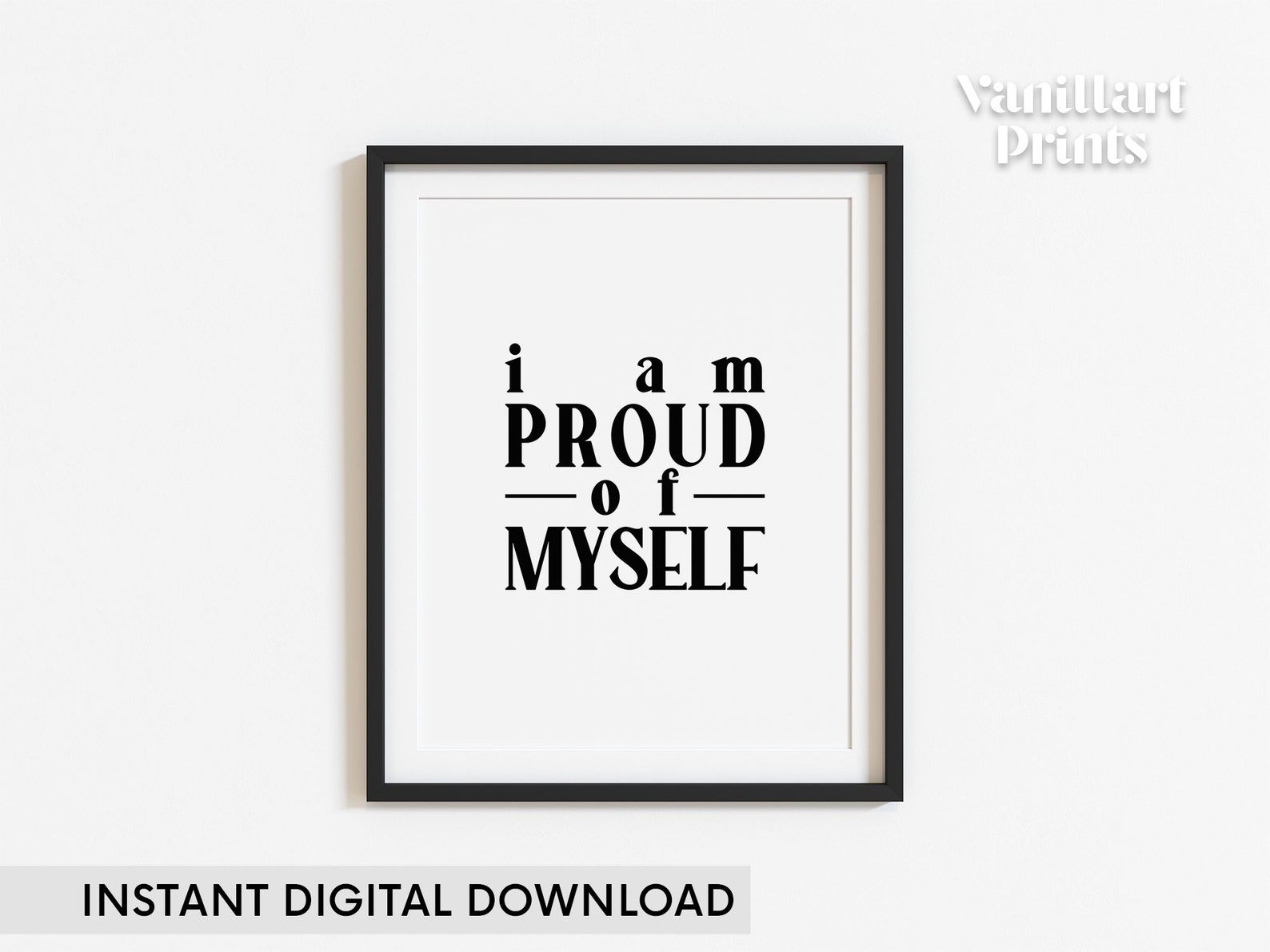 I Am Proud of Myself Printable Positive Affirmation Wall Art | Etsy