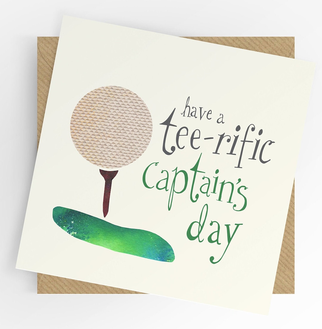 Captains Day, Golf Card, Have a Tee-rific Day, Golf Humour, Captains ...