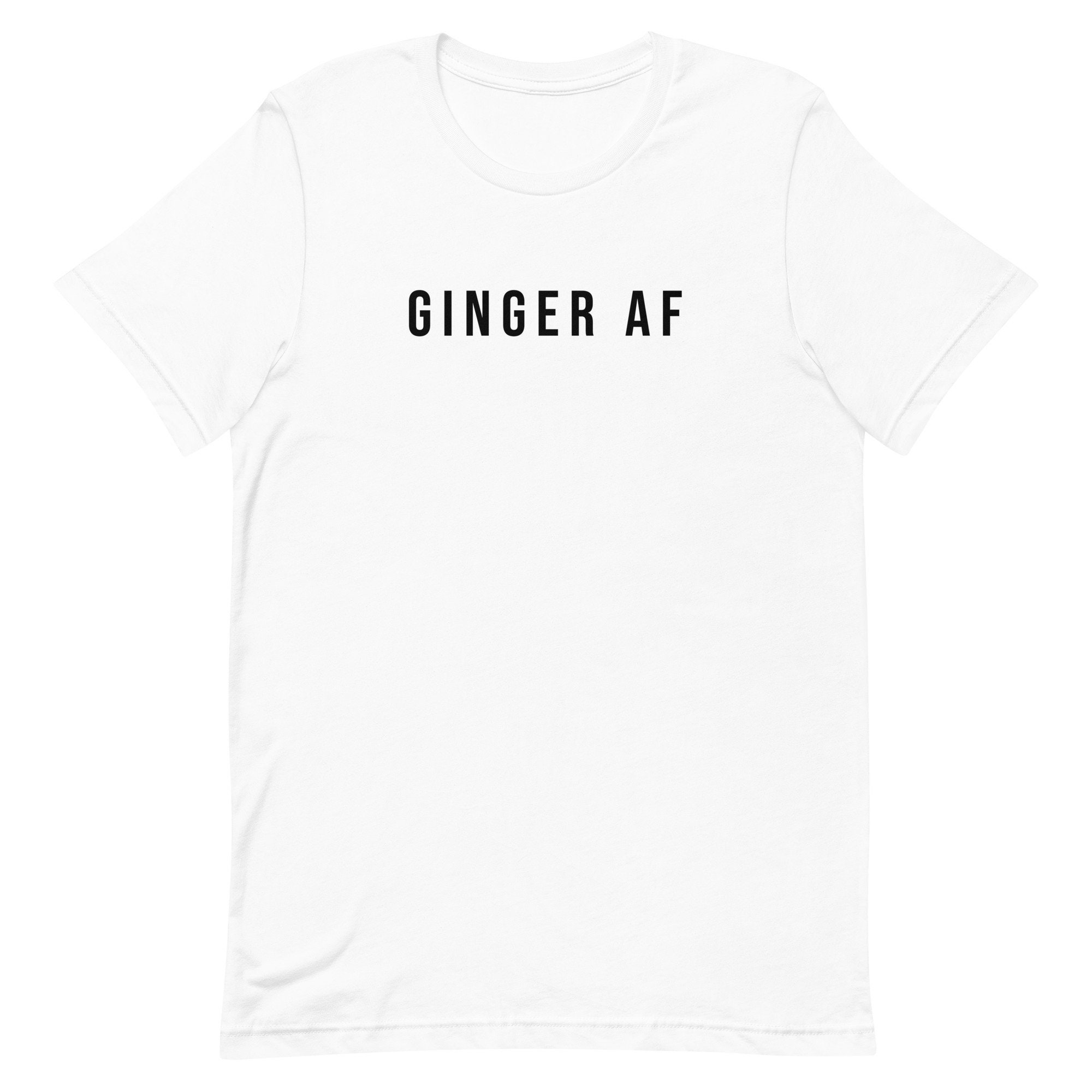 Ginger Af Shirt Redhead Shirt Funny Ginger Shirt Ginger - Etsy