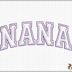Nana Applique Embroidery Design, Curved Nana Machine Embroidery Design ...